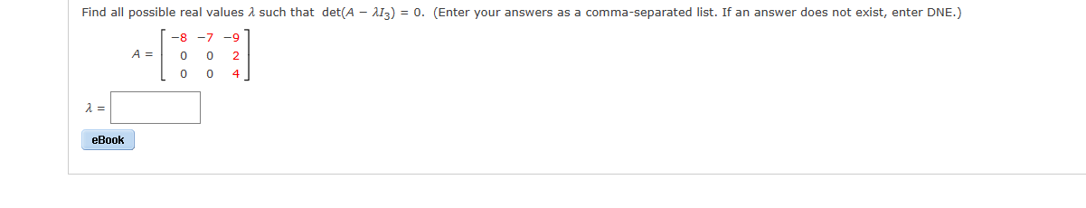Solved Find all possible real values λ such that | Chegg.com
