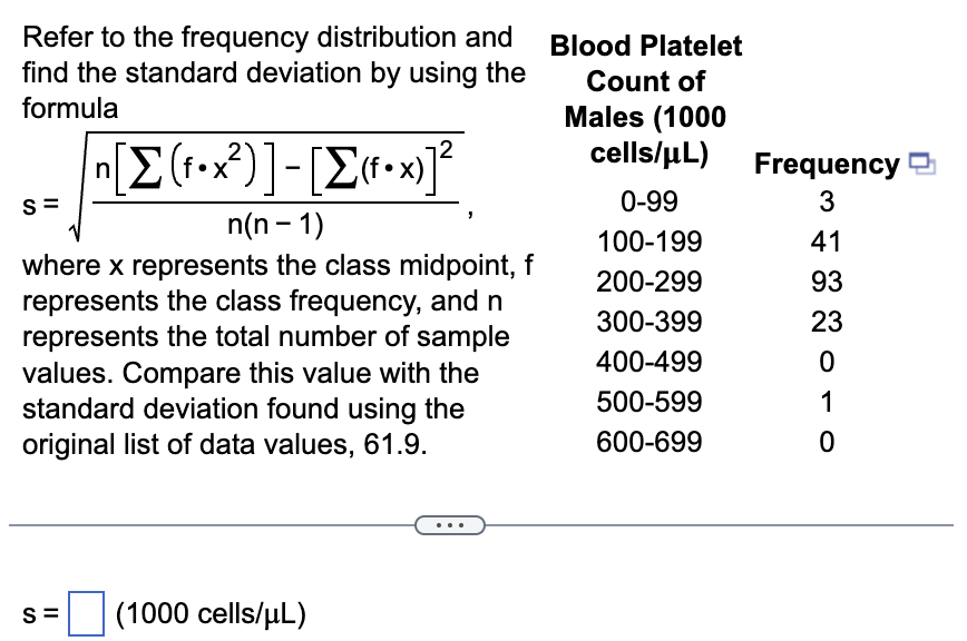 Solved Refer to the frequency distribution and find the | Chegg.com