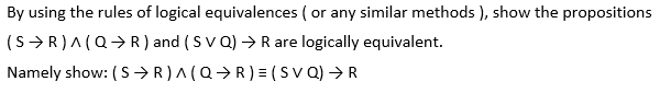 Solved By using the rules of logical equivalences (or any | Chegg.com
