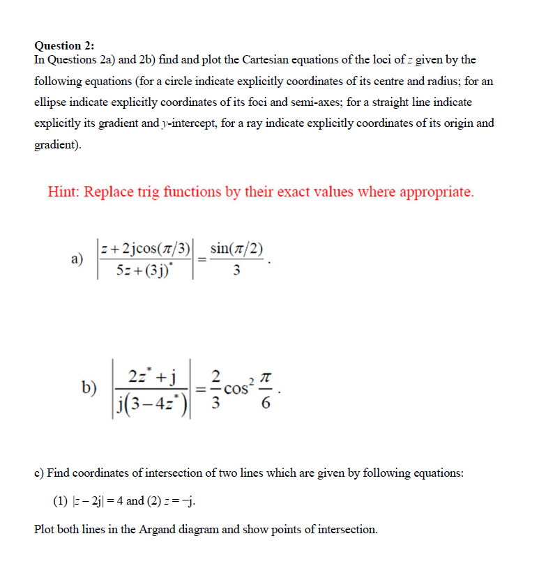 Solved Question 2: In Questions 2a ) and 2b) find and plot | Chegg.com