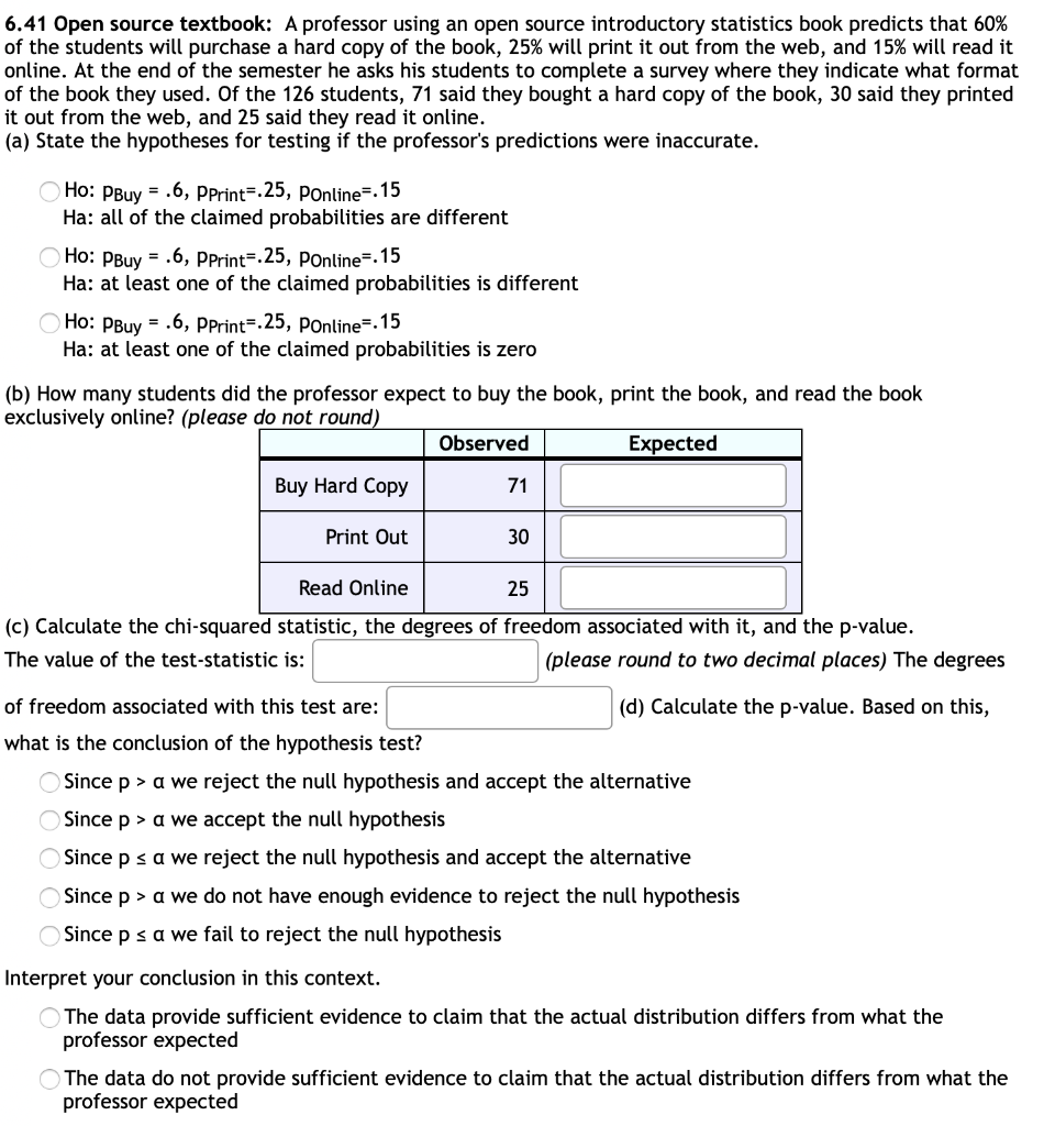 Solved 6.41 Open source textbook: A professor using an open | Chegg.com