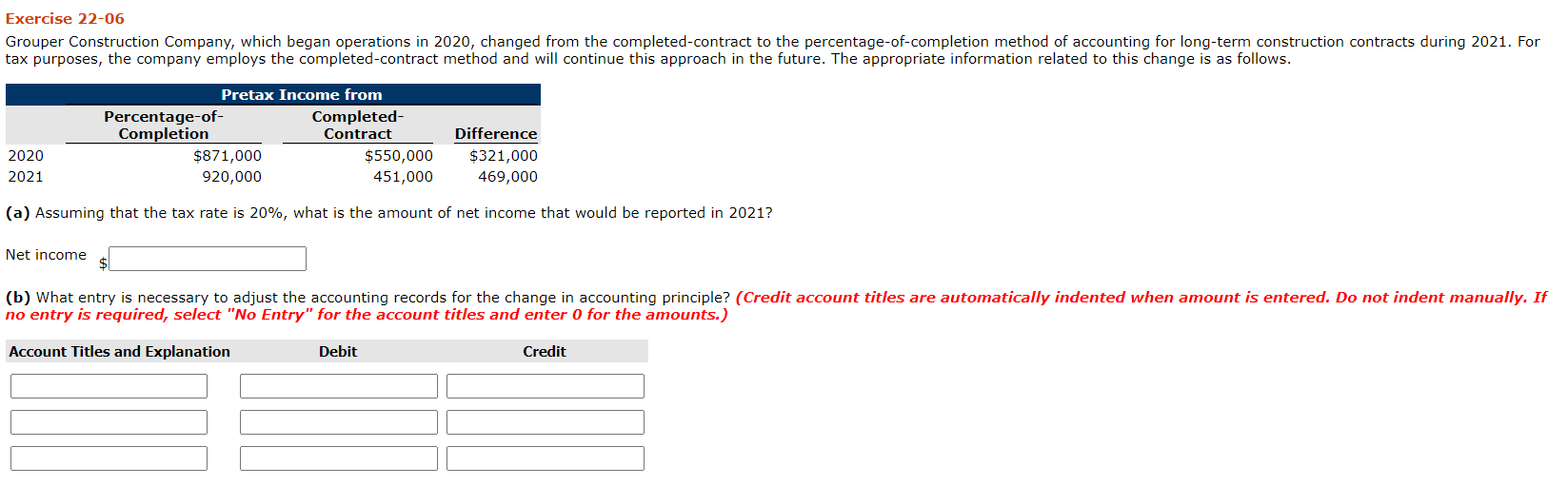 Solved Exercise 22-06 Grouper Construction Company, which | Chegg.com
