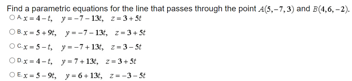 Solved Find a parametric equations for the line that passes | Chegg.com