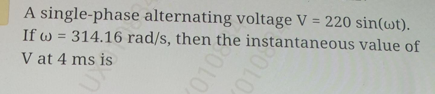 Solved A single-phase alternating voltage V = 220 sin(wt). | Chegg.com