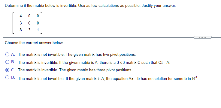 Solved Determine if the matrix below is invertible. Use as | Chegg.com