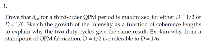 Solved Prove that deff for a third-order QPM period is | Chegg.com