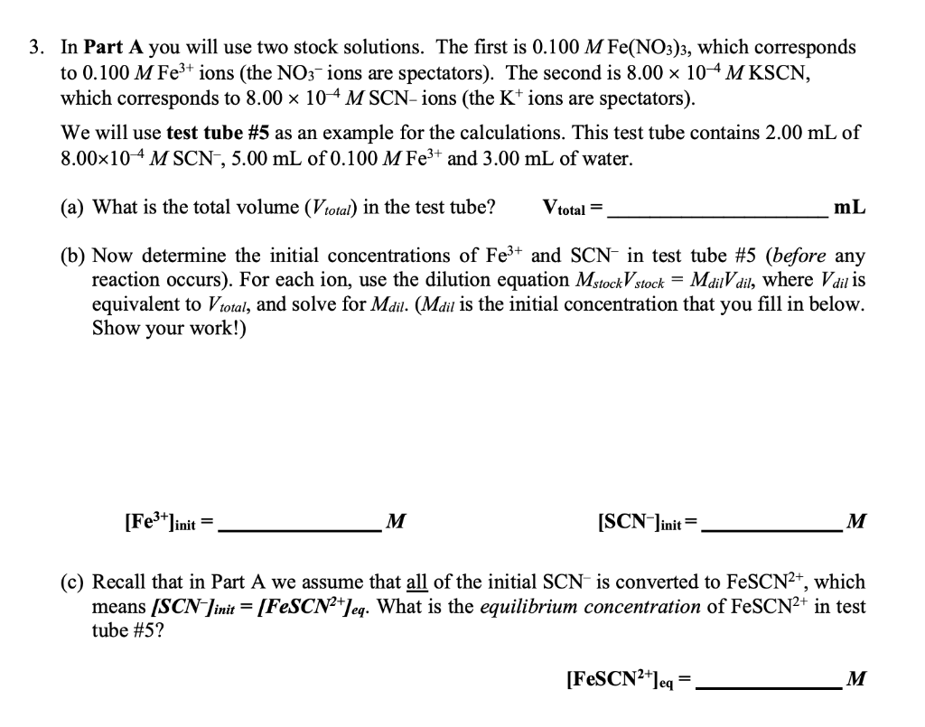 Solved 3. In Part A you will use two stock solutions. The | Chegg.com