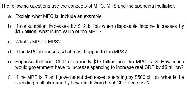 Solved The following questions use the concepts of MPC, MPS | Chegg.com