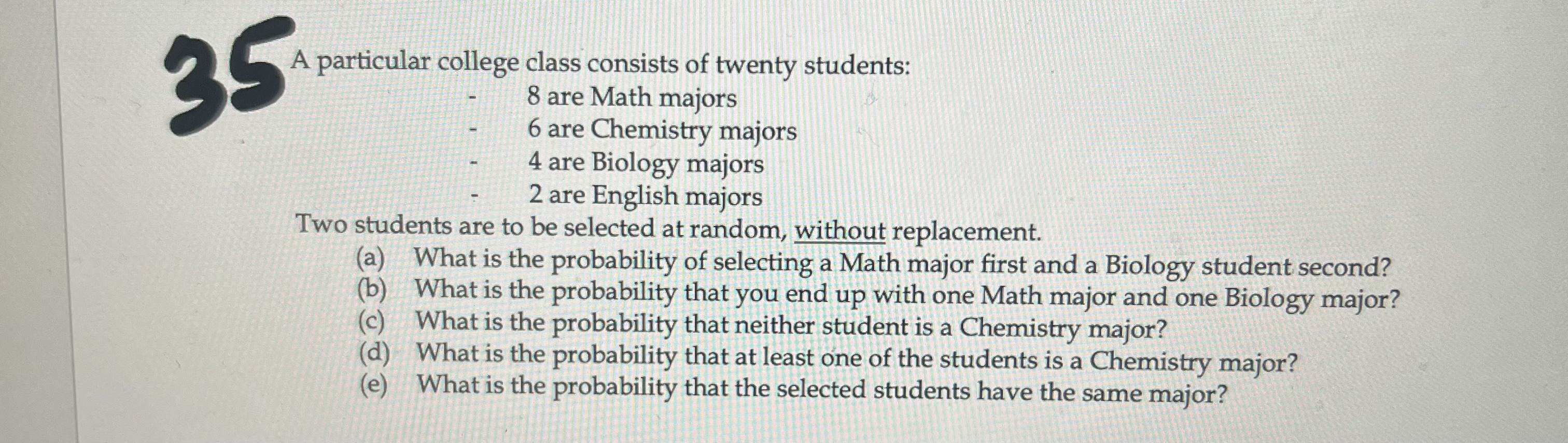 Solved A particular college class consists of twenty | Chegg.com