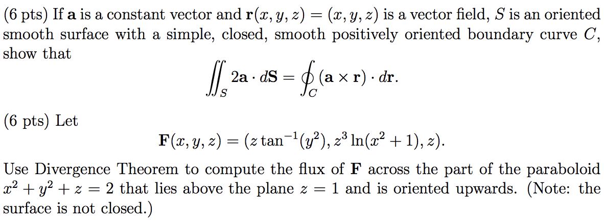 Solved (6 pts) If a is a constant vector and r(x, y, z) = | Chegg.com