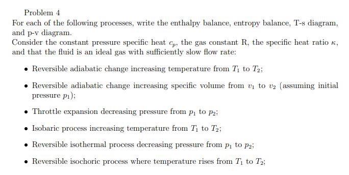 Solved Problem 4 For each of the following processes, write | Chegg.com