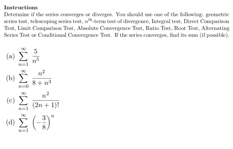Solved Instructions Determine if the series converges or | Chegg.com