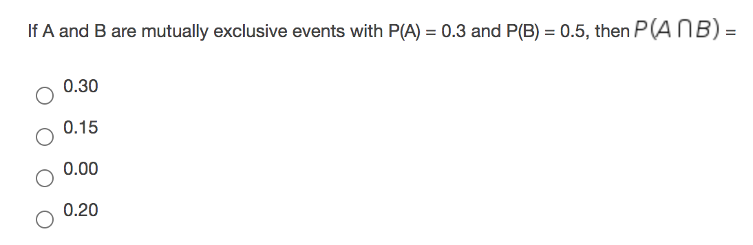Solved If A and B are mutually exclusive events with P(A) = | Chegg.com