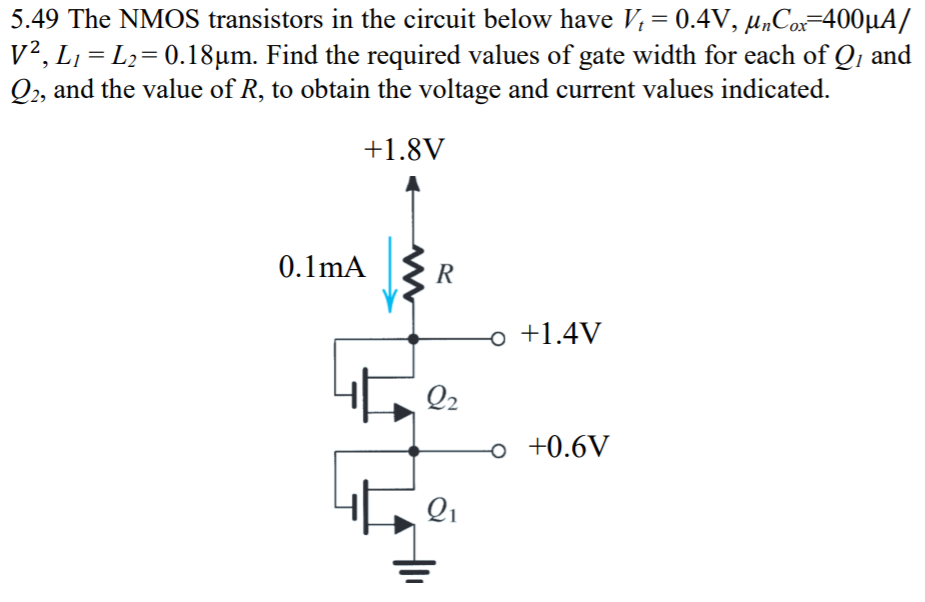 Solved 5.49 The NMOS transistors in the circuit below have | Chegg.com