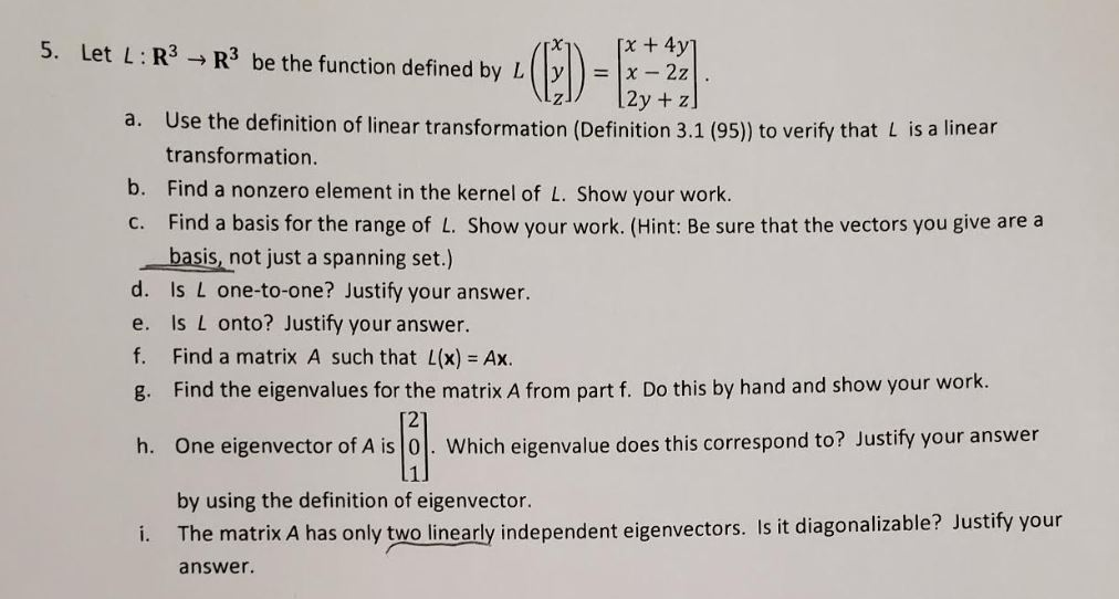 Solved 5. Let L:R3 + R3 be the function defined by L Fx + | Chegg.com