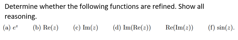 Solved Determine whether the following functions are | Chegg.com