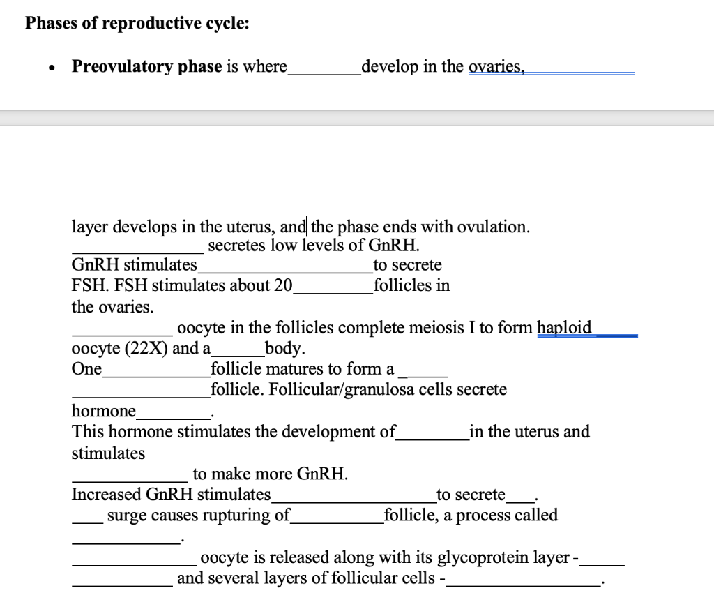 Solved Phases of reproductive cycle: • Preovulatory phase is | Chegg.com