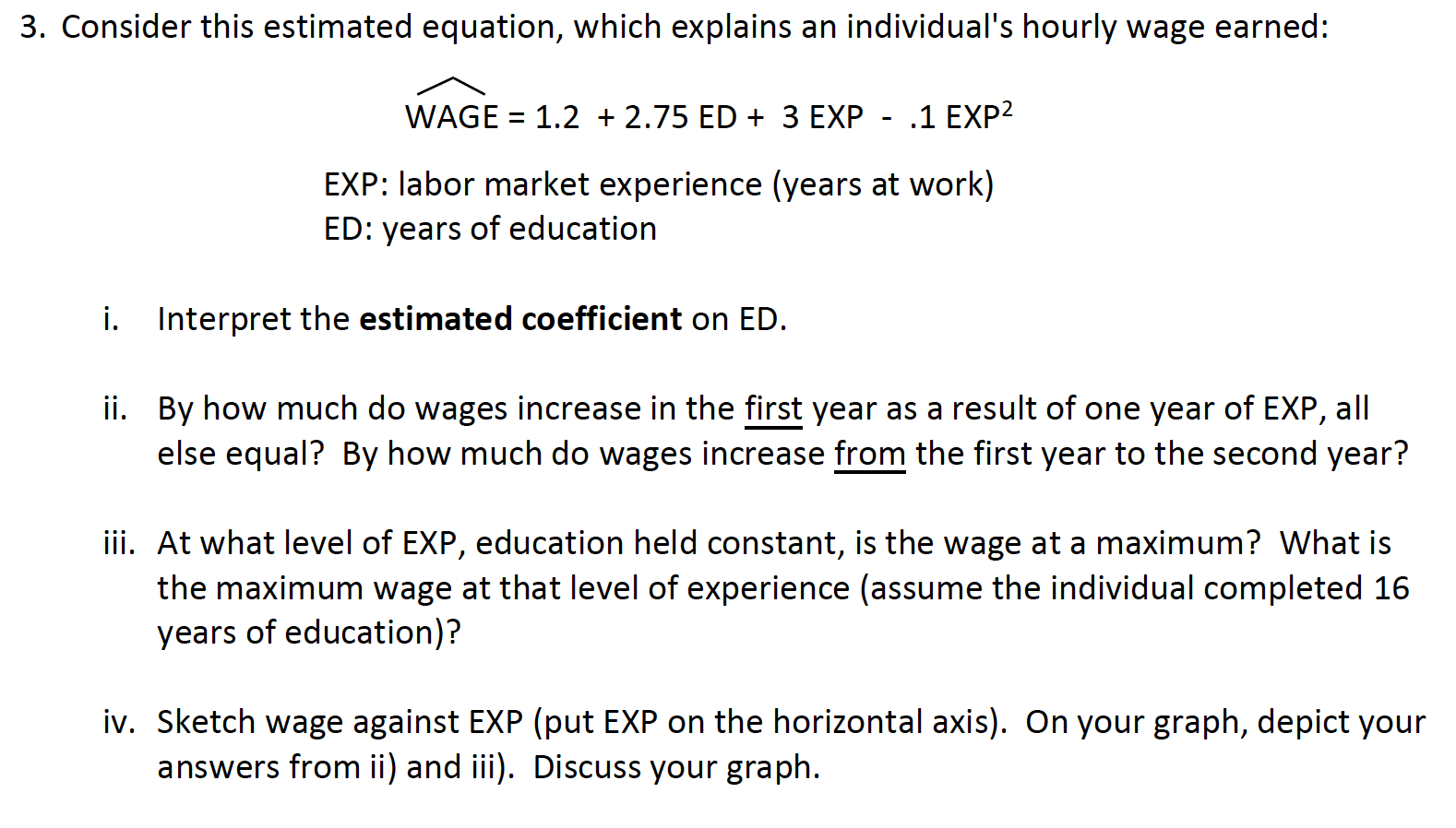 Solved 3. Consider this estimated equation, which explains | Chegg.com