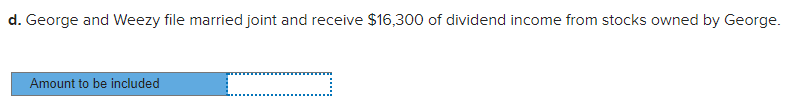 Solved George and Weezy received $29,500 of Social Security | Chegg.com Solved George and Weezy received $29,500 of Social Security | Chegg.com