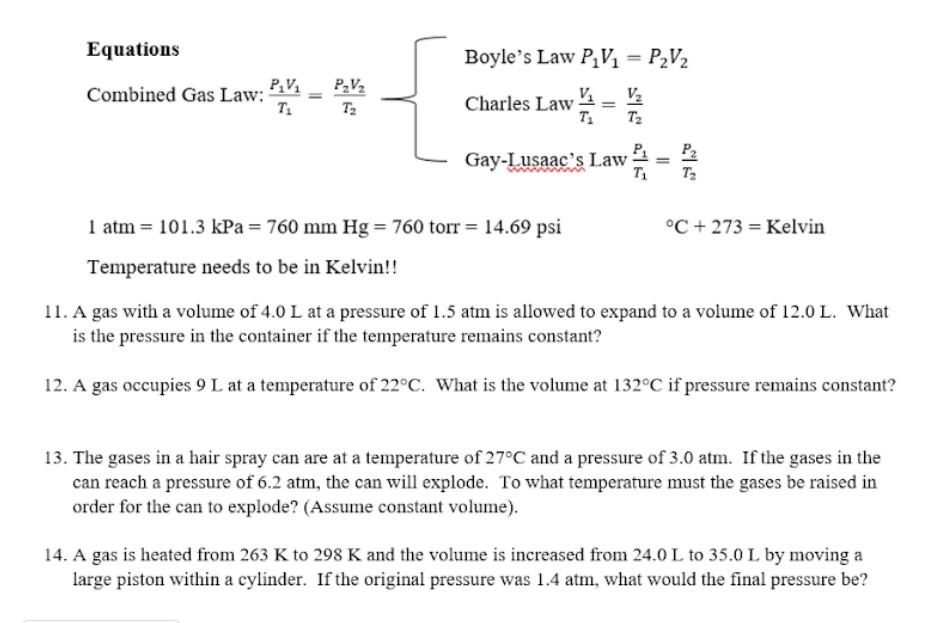 Solved Equations Boyle's Law PV = P2V2 Combined Gas Law: PV | Chegg.com