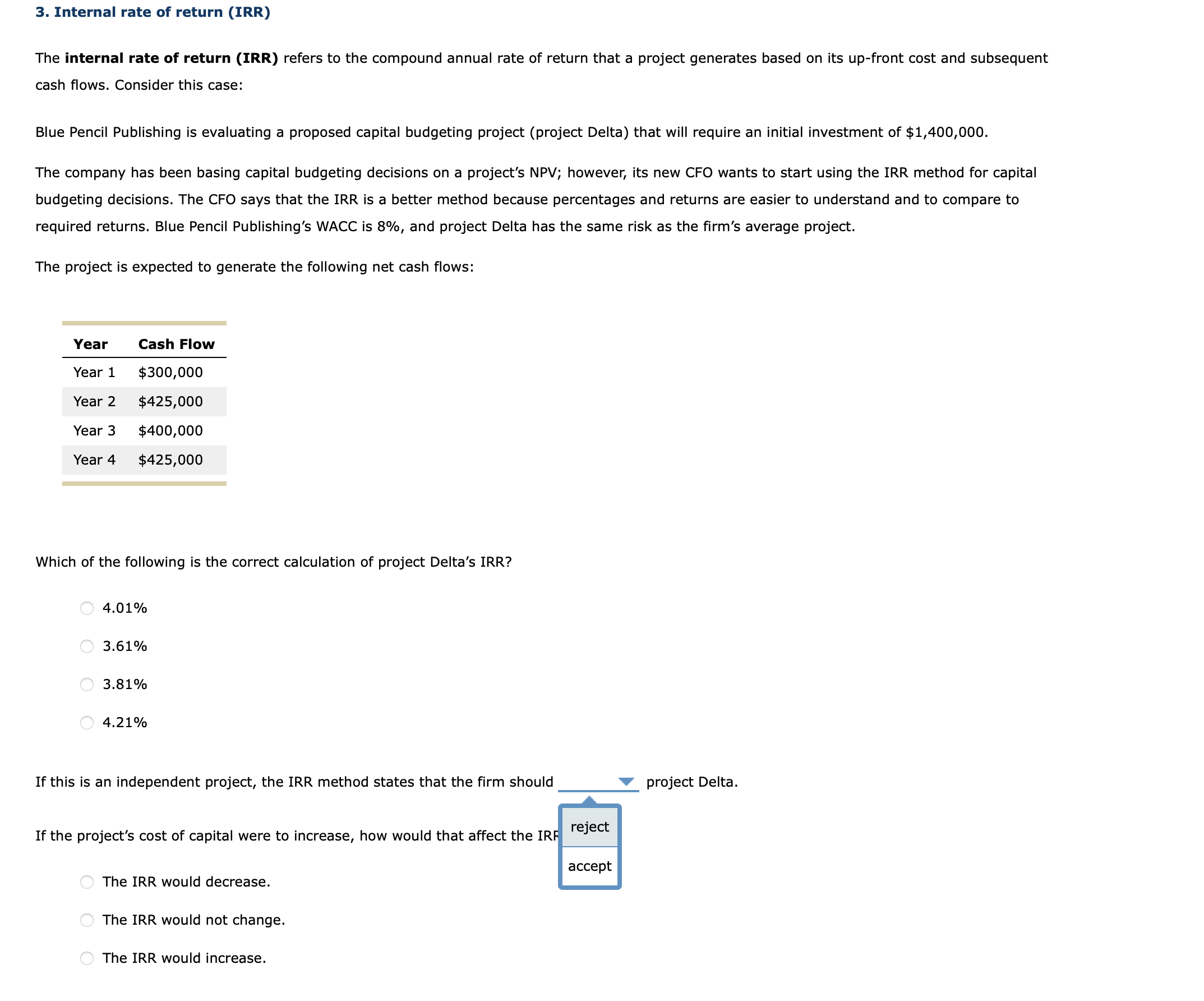 Solved 3. Internal rate of return (IRR) The internal rate of | Chegg.com