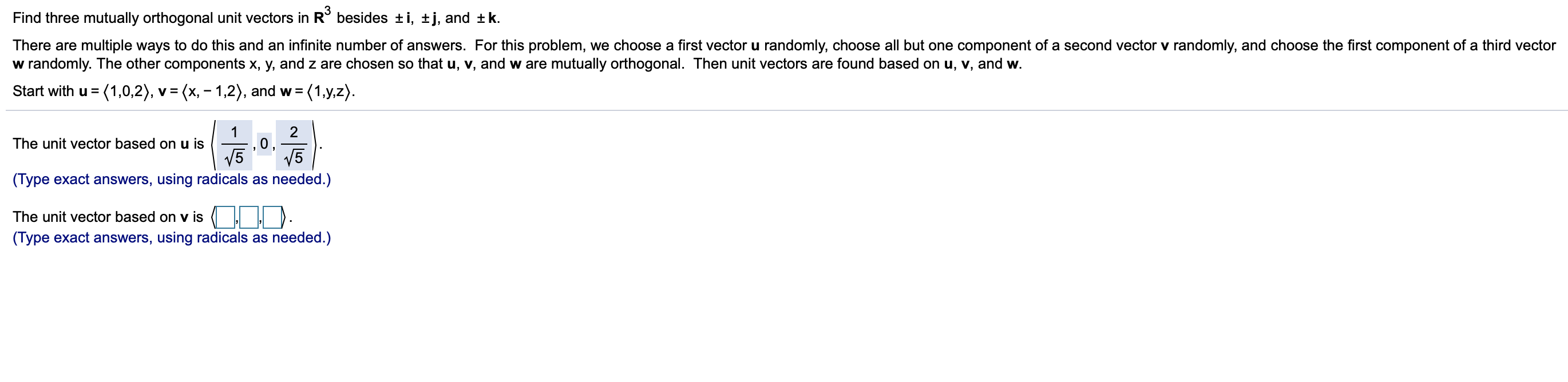 Solved Find three mutually orthogonal unit vectors in Bold | Chegg.com