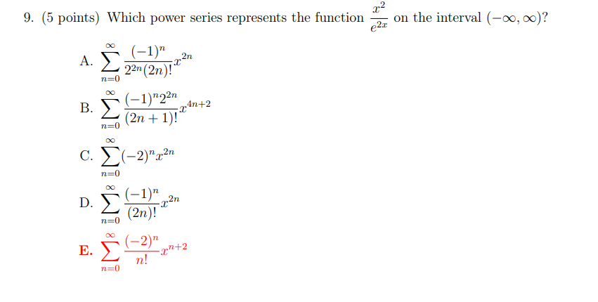 Solved 9. (5 points) Which power series represents the | Chegg.com
