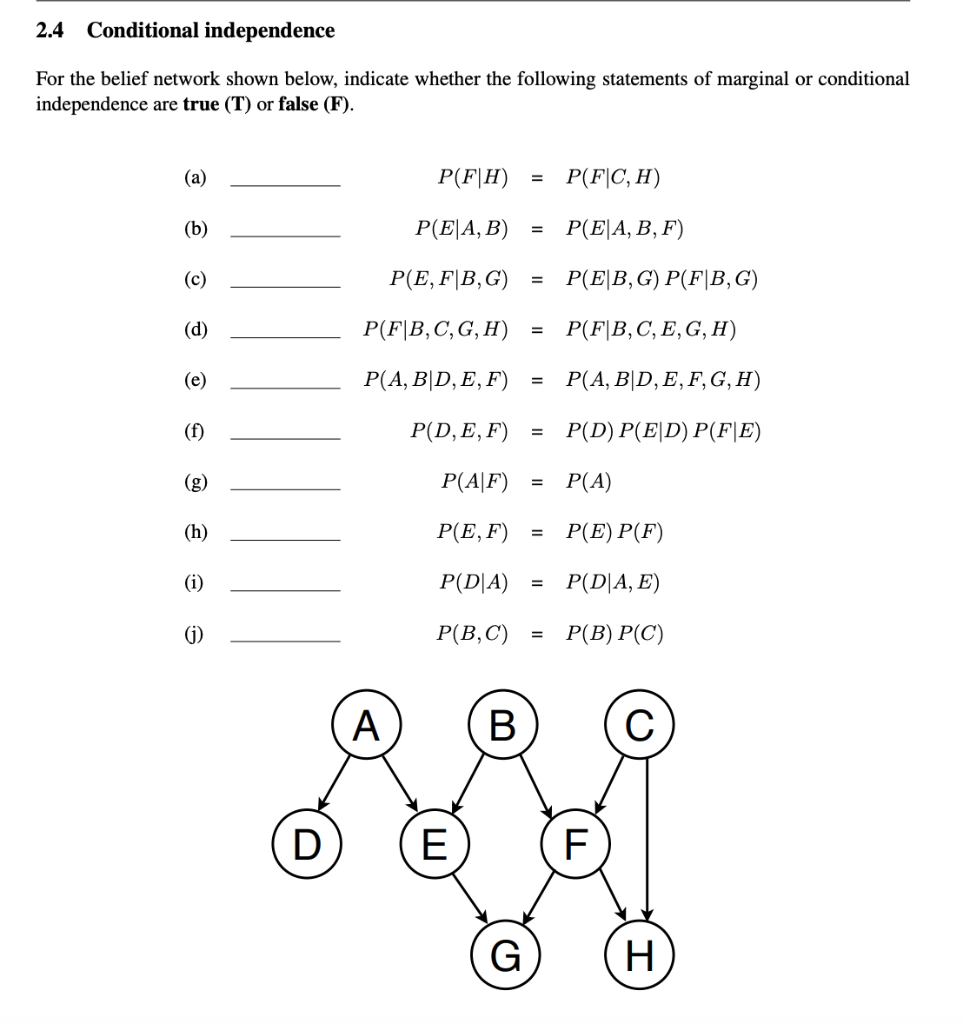Solved QUESTION: For the belief network shown below, | Chegg.com