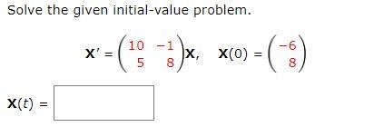 Solved Solve the given initial-value problem. | Chegg.com