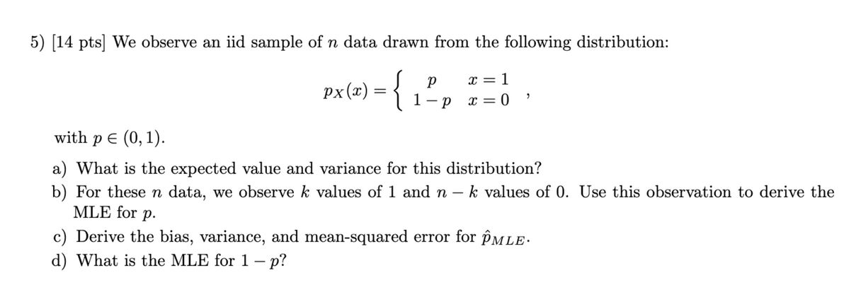 Solved 5) [14 pts] We observe an iid sample of n data drawn | Chegg.com