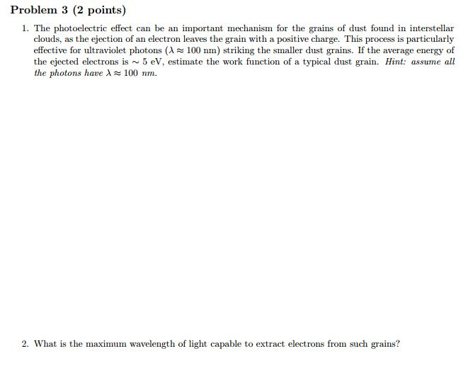 Solved The Photo Electric Effect Problem 3 (2 points)1. The | Chegg.com