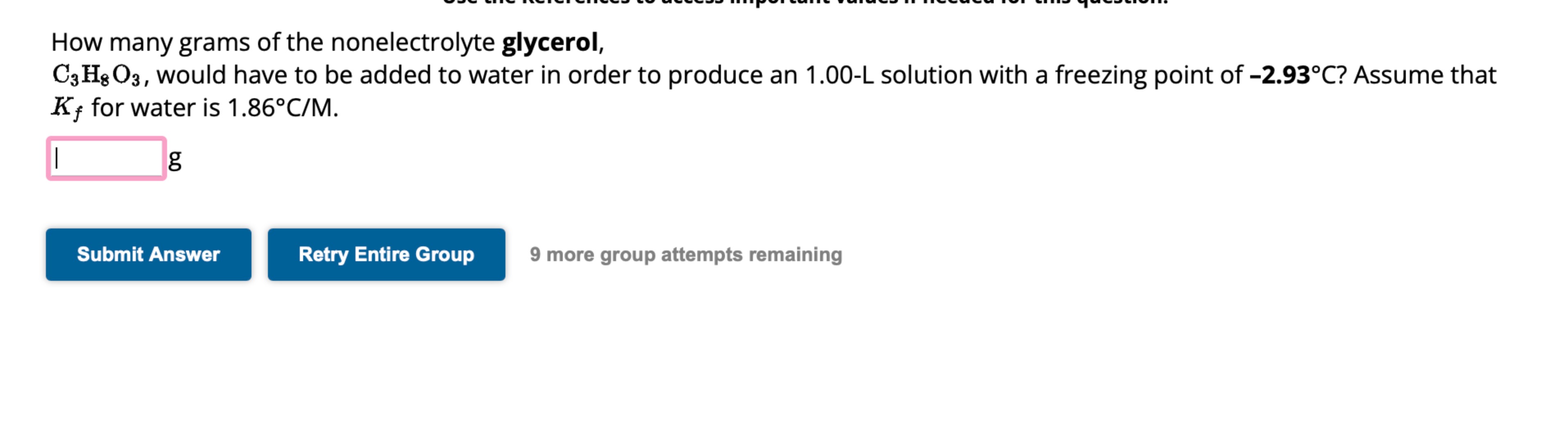 Solved How many grams of the nonelectrolyte glycerol,C3H8O3, | Chegg.com