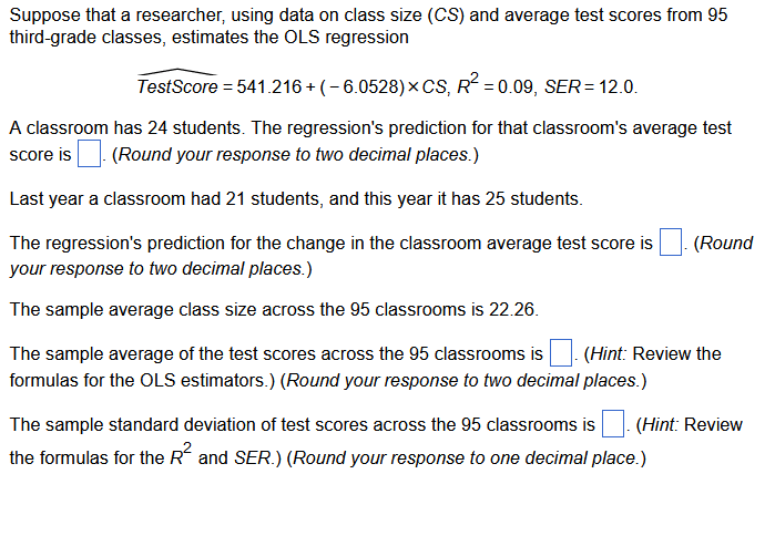 Solved Suppose that a researcher, using data on class size | Chegg.com