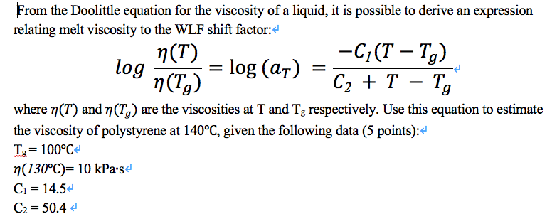 Solved From the Doolittle equation for the viscosity of a | Chegg.com