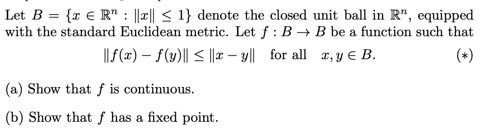 Solved Let B = {x E R” : ||2||