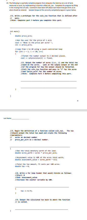 Solved 23. The following is a partially complete program | Chegg.com