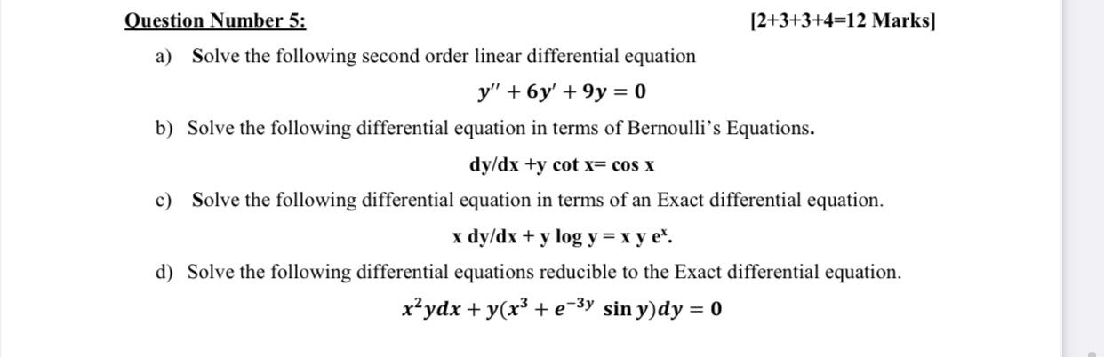 Solved Question Number 5: [2+3+3+4=12 Marks] a) Solve the | Chegg.com