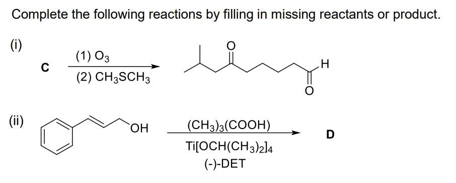 Solved Complete the following reactions by filling in | Chegg.com