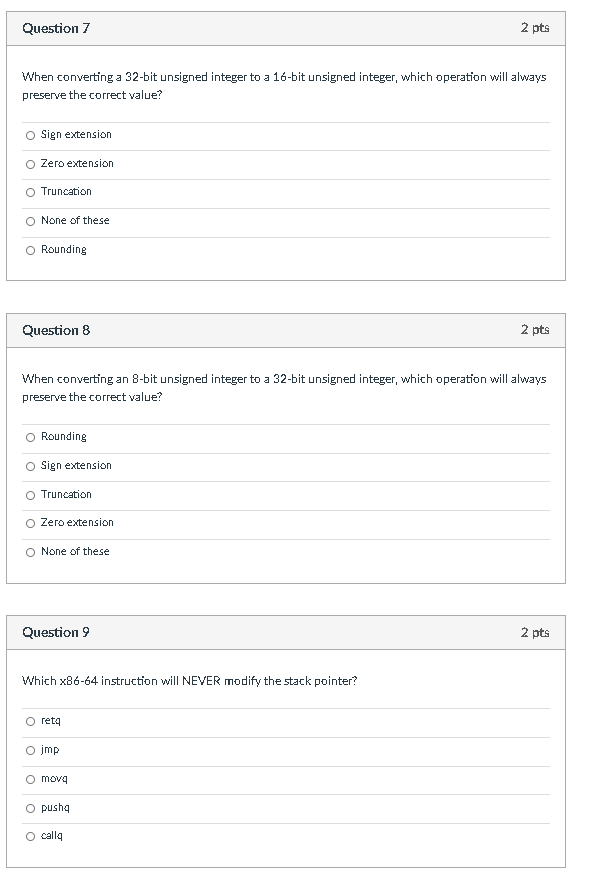Solved Question 7 2 Pts When Converting A 32 Bit Unsigned Chegg
