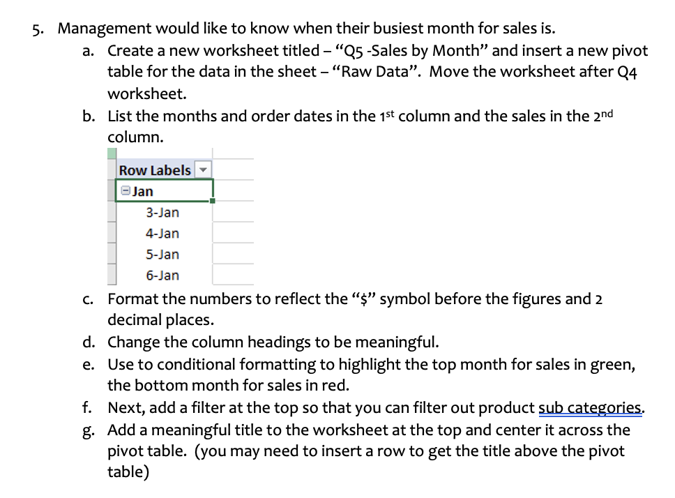 Solved 4. Use the data in the sheet titled "Raw data" to | Chegg.com