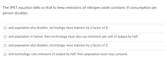 Solved The IPAT equation tells us that to keep emissions of | Chegg.com