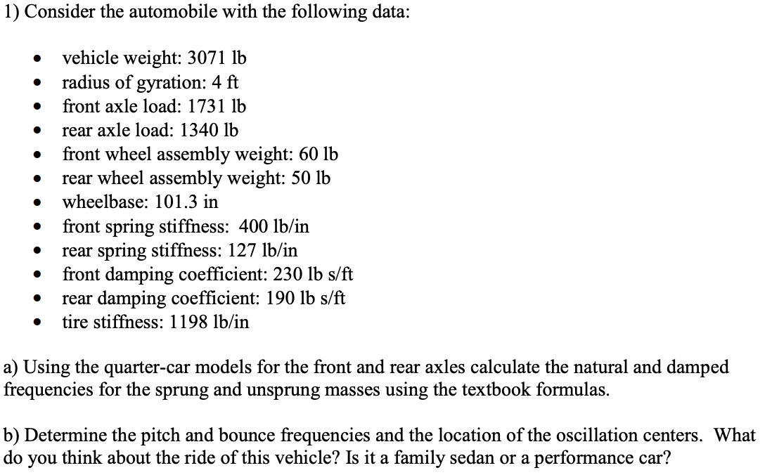 1) Consider the automobile with the following data | Chegg.com