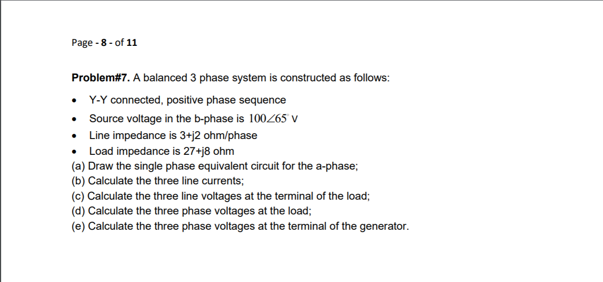 Solved Page - 8 - of 11 Problem#7. A balanced 3 phase system | Chegg.com