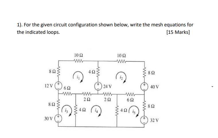 Solved 1). For the given circuit configuration shown below, | Chegg.com