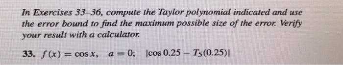 Solved Exercises In Exercises 1-14, calculate the Taylor | Chegg.com