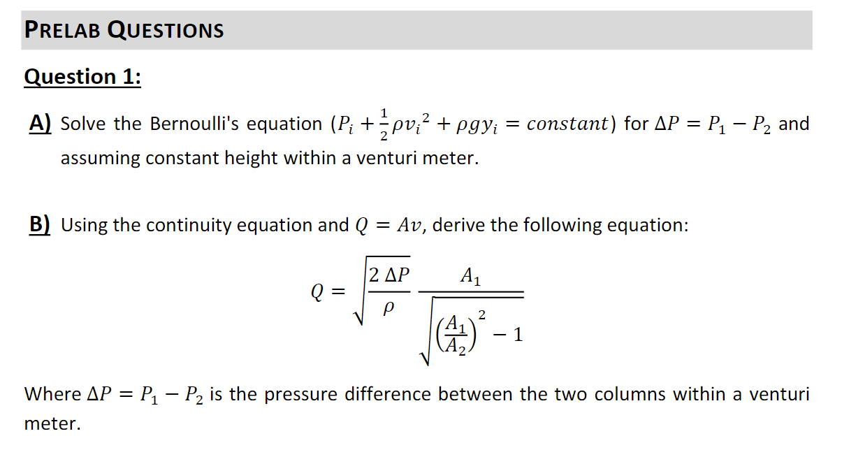Solved A) Solve the Bernoulli's equation (Pi+21ρvi2+ρgyi= | Chegg.com