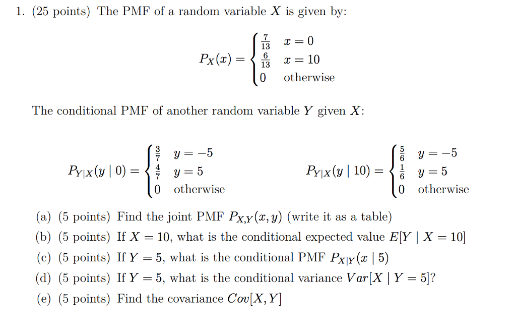 Solved 1. (25 points) The PMF of a random variable X is | Chegg.com