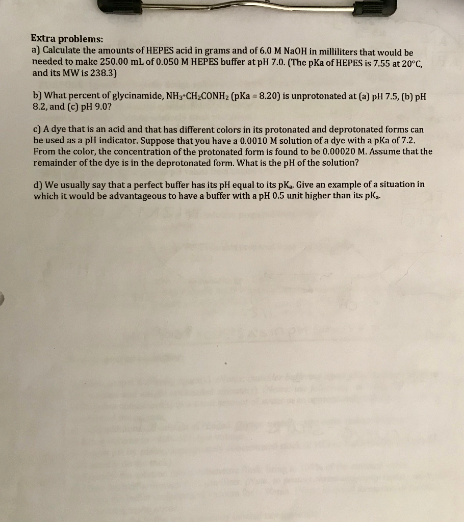 Solved Extra problems: a) Calculate the amounts of HEPES | Chegg.com