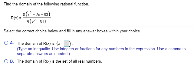 Solved Find the domain of the following rational function. | Chegg.com