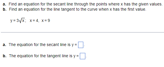 Solved a. Find an equation for the secant line through the | Chegg.com